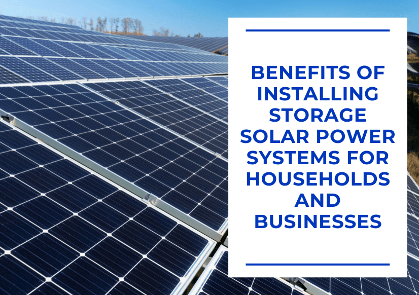 BN Energy | Benefits of Installing a Storage Solar Power System